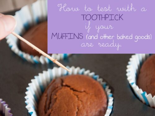 Kitchen Hack: How to test with a Toothpick if your Muffins are ready