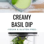 Creamy Basil Dip Recipe (Vegan & Gluten-Free) | Elephantastic Vegan