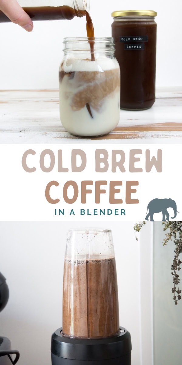 Cold Brew Coffee (in a blender) - Elephantastic Vegan